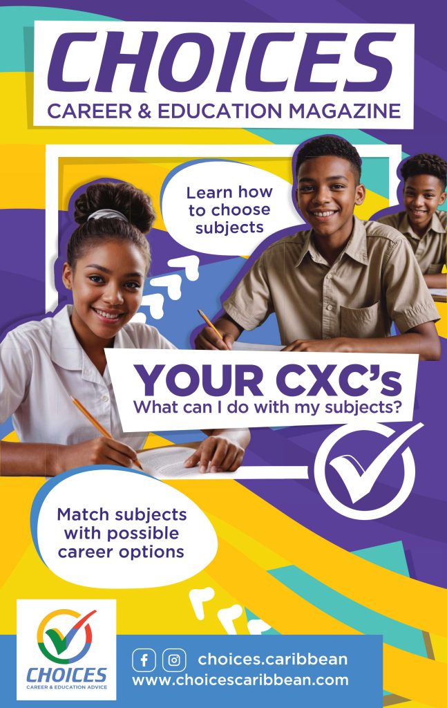 D - Your CXC's (For all secondary students) - CHOICES